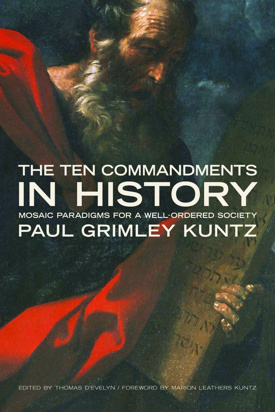 The Ten Commandments in History (Emory University Studies In Law And ...