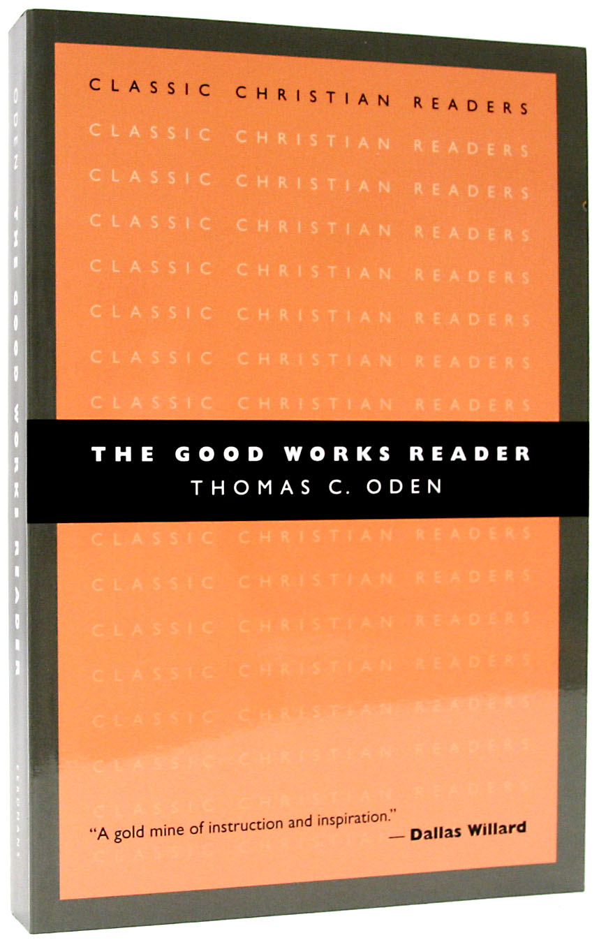 The Good Works Reader (Classic Christian Readers Series) | Koorong