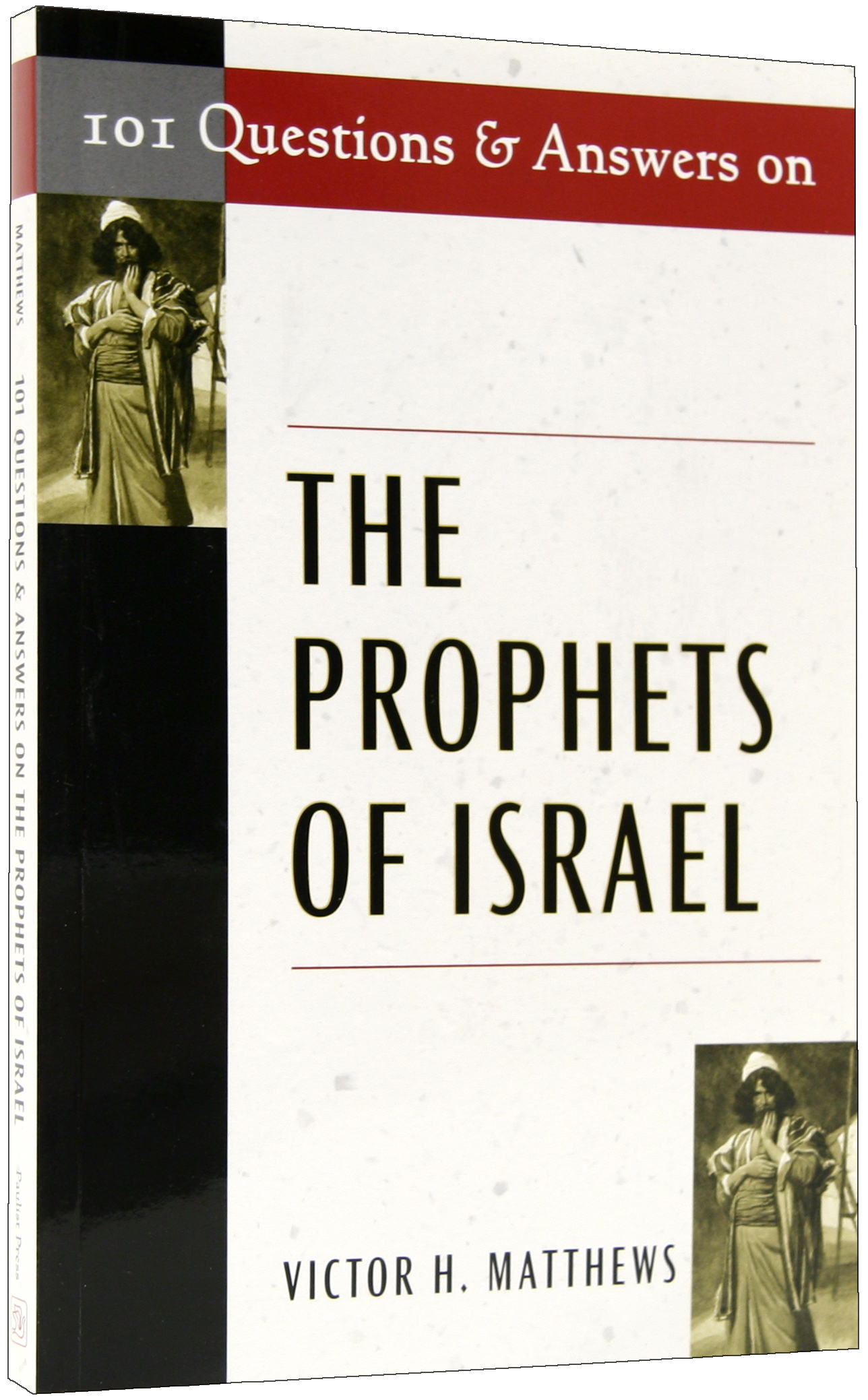101 Questions and Answers on the Prophets of Israel | Koorong