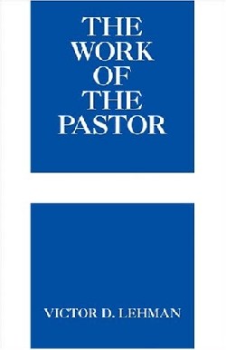 The Work of the Pastor (Work Of The Church Series) | Koorong