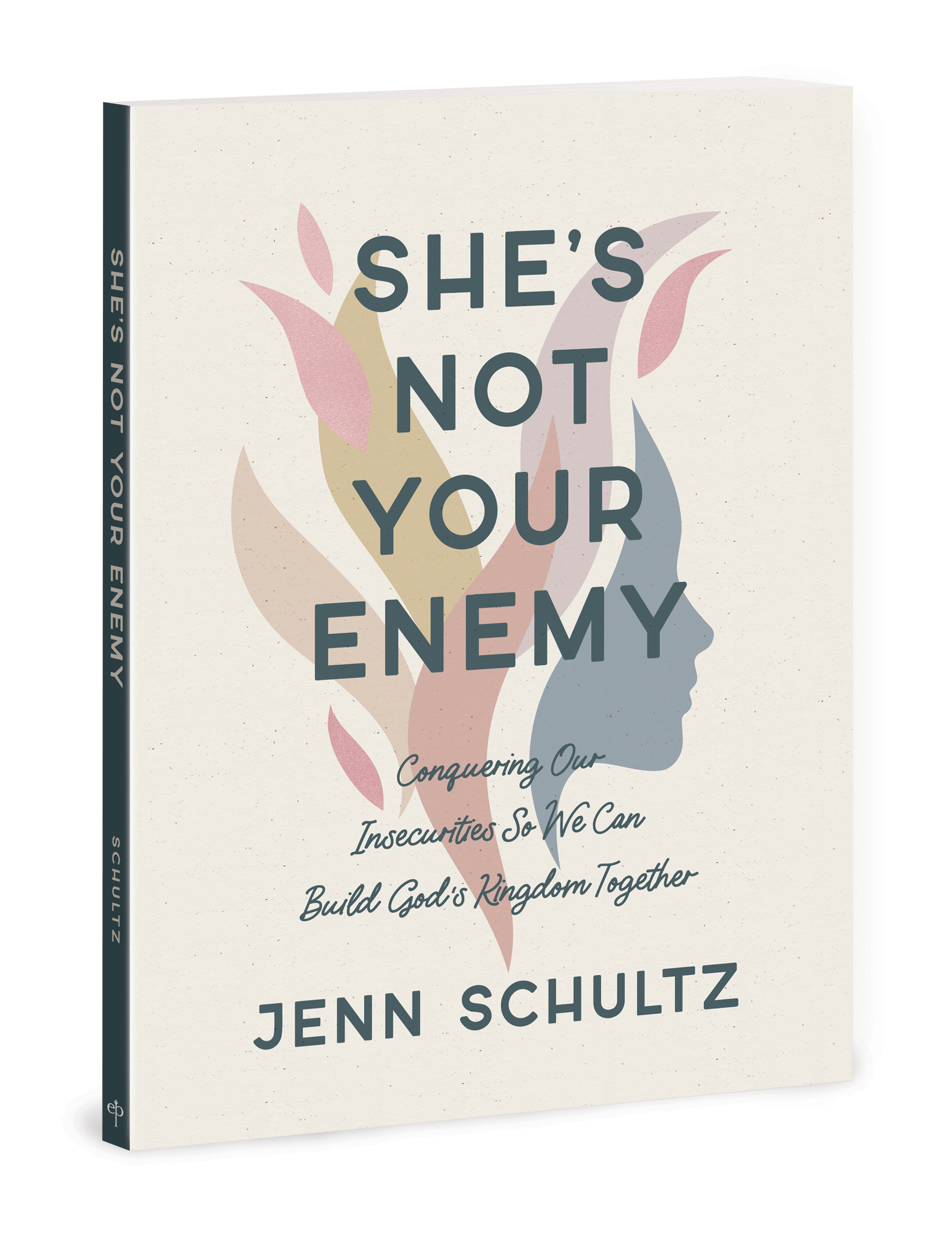 She's Not Your Enemy - Includes Ten-Session Video Series: Conquering ...
