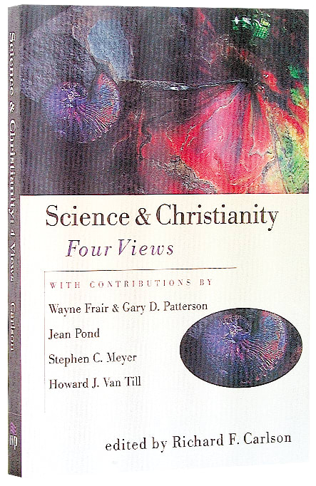 Science & Christianity: Four Views (Spectrum Multiview Series) | Koorong