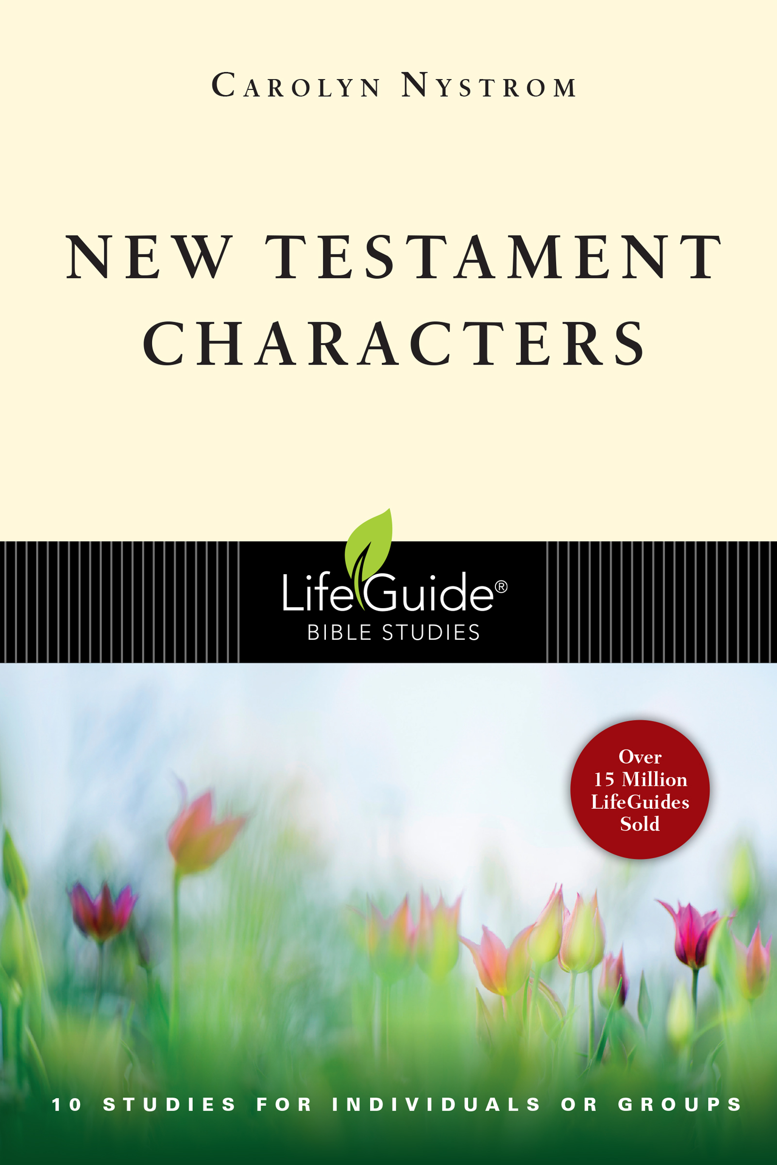 New Testament Characters (Lifeguide Bible Study Series) | Koorong
