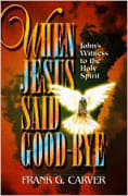 When Jesus Said Good-Bye | Koorong