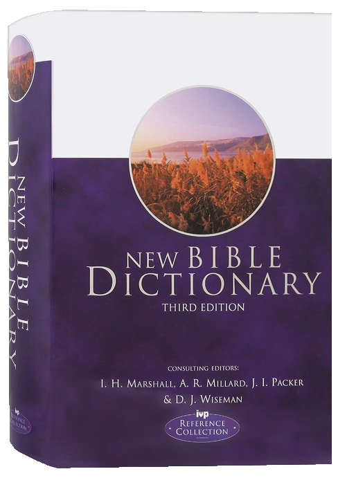 New Bible Dictionary (3rd Edition) | Koorong