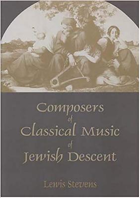 Composers of Classical Music of Jewish Descent | Koorong