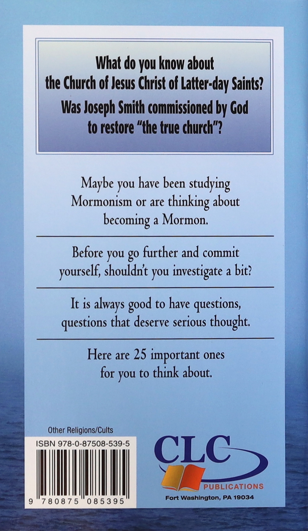 25 Important Questions For Mormons | Koorong