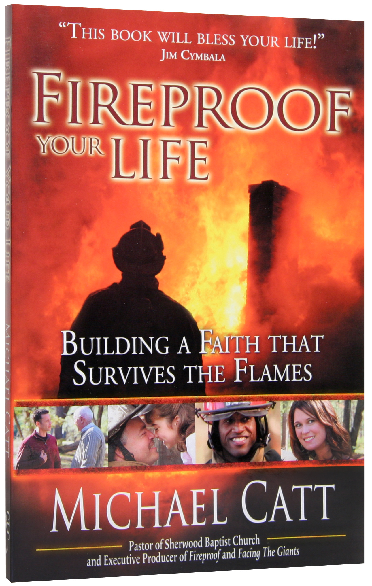 Fireproof Your Life: Building a Faith That Survives the Flames | Koorong