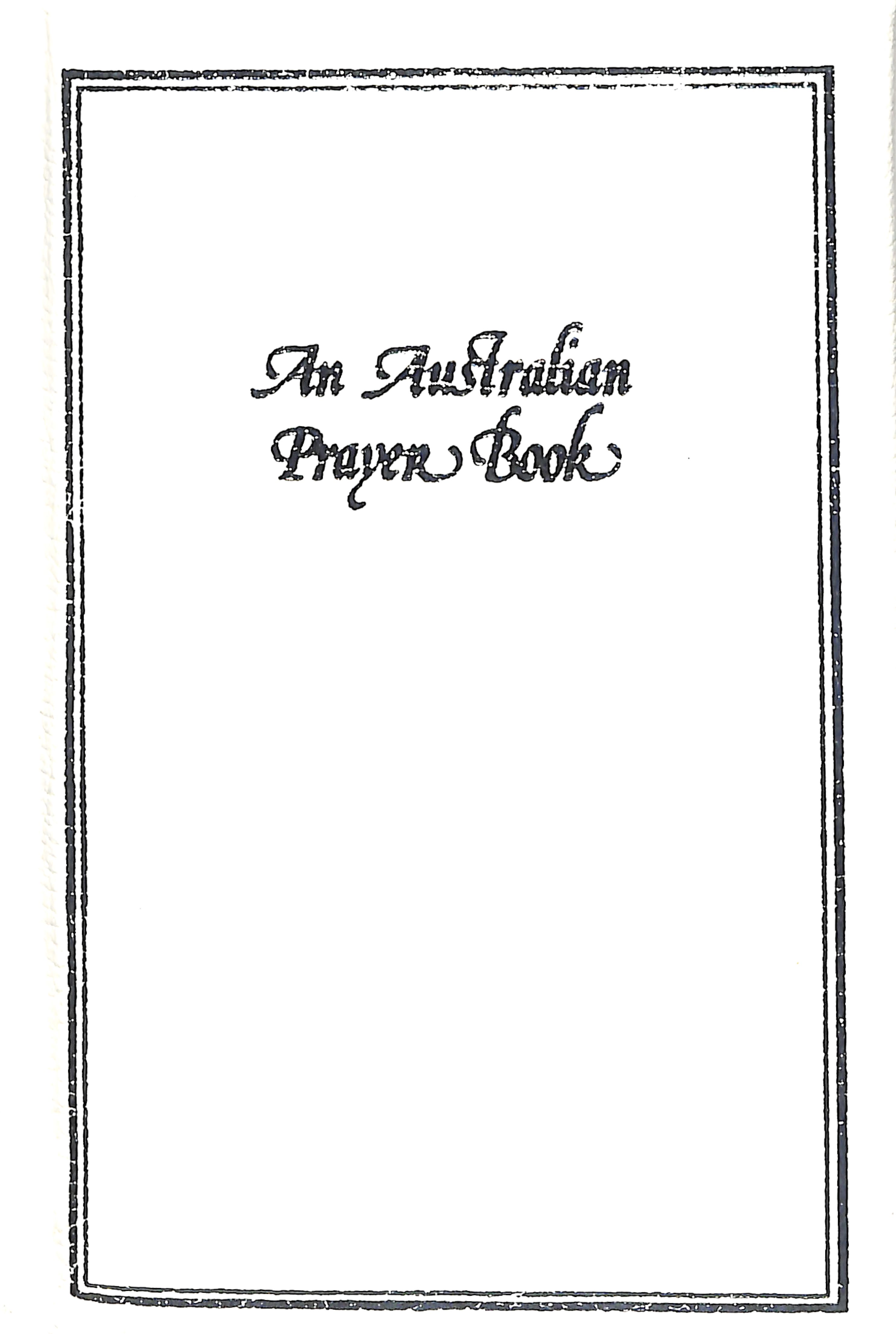 An Australian Prayer Book (White) | Koorong