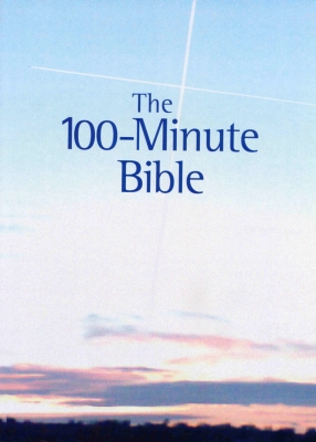The 100-Minute Bible (Giant Print Edition) | Koorong