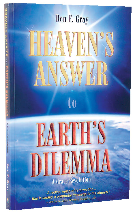 Heaven's Answer to Earth's Dilemma | Koorong