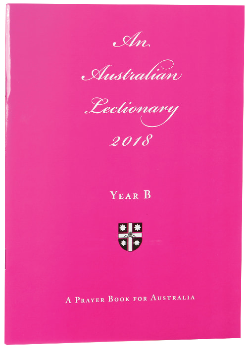 2018 Australian Lectionary Anglican Prayerbook For Australia (Year B ...
