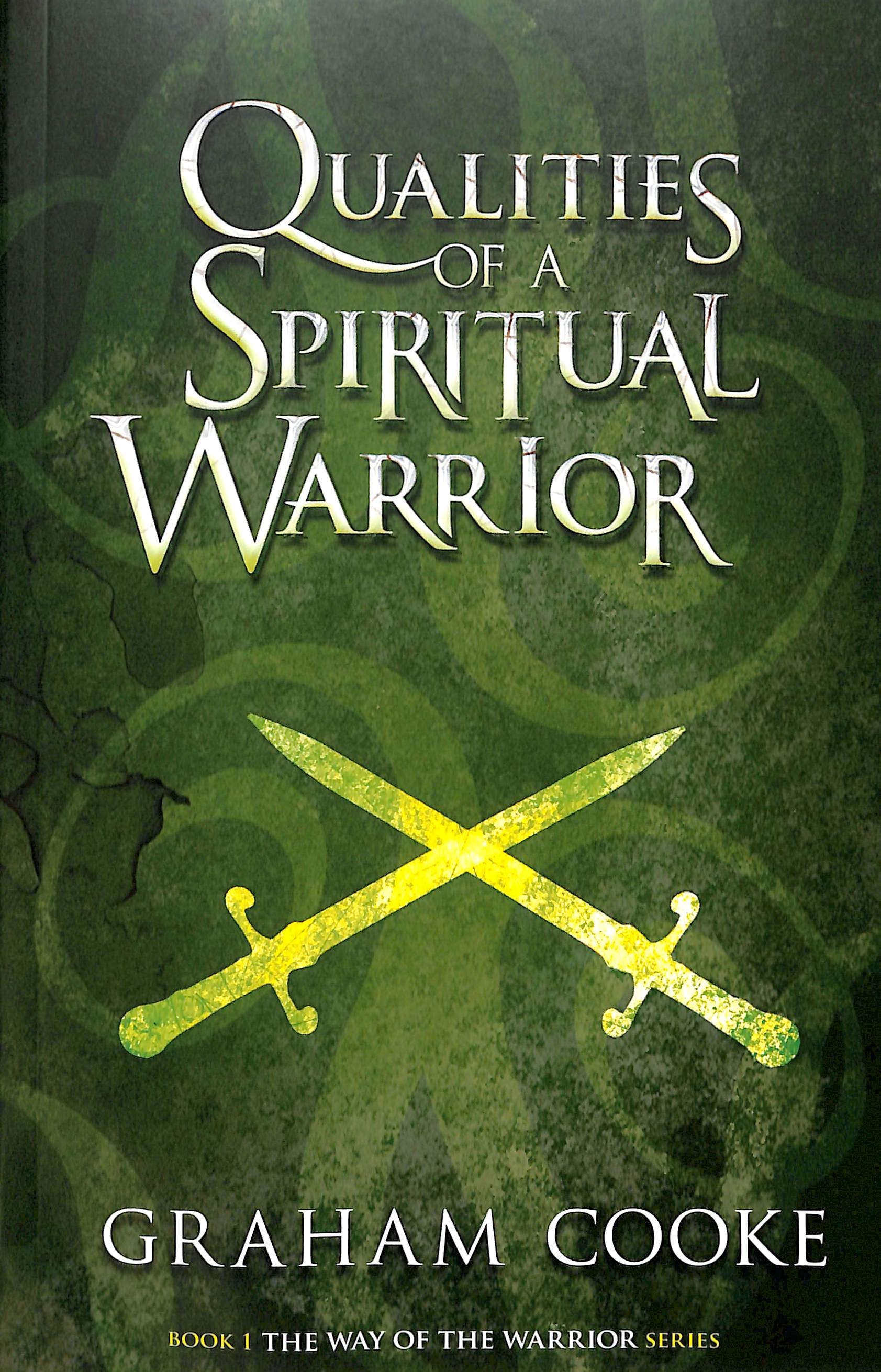Qualities of a Spiritual Warrior (#01 in The Way Of The Warrior Series ...