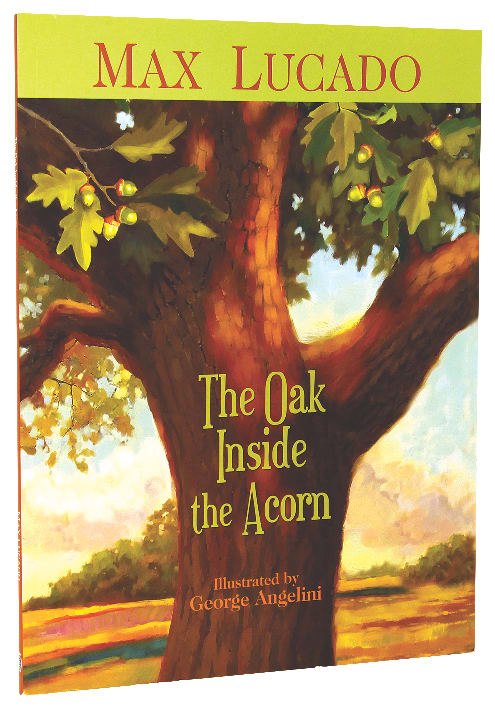 The Oak Inside the Acorn | Koorong