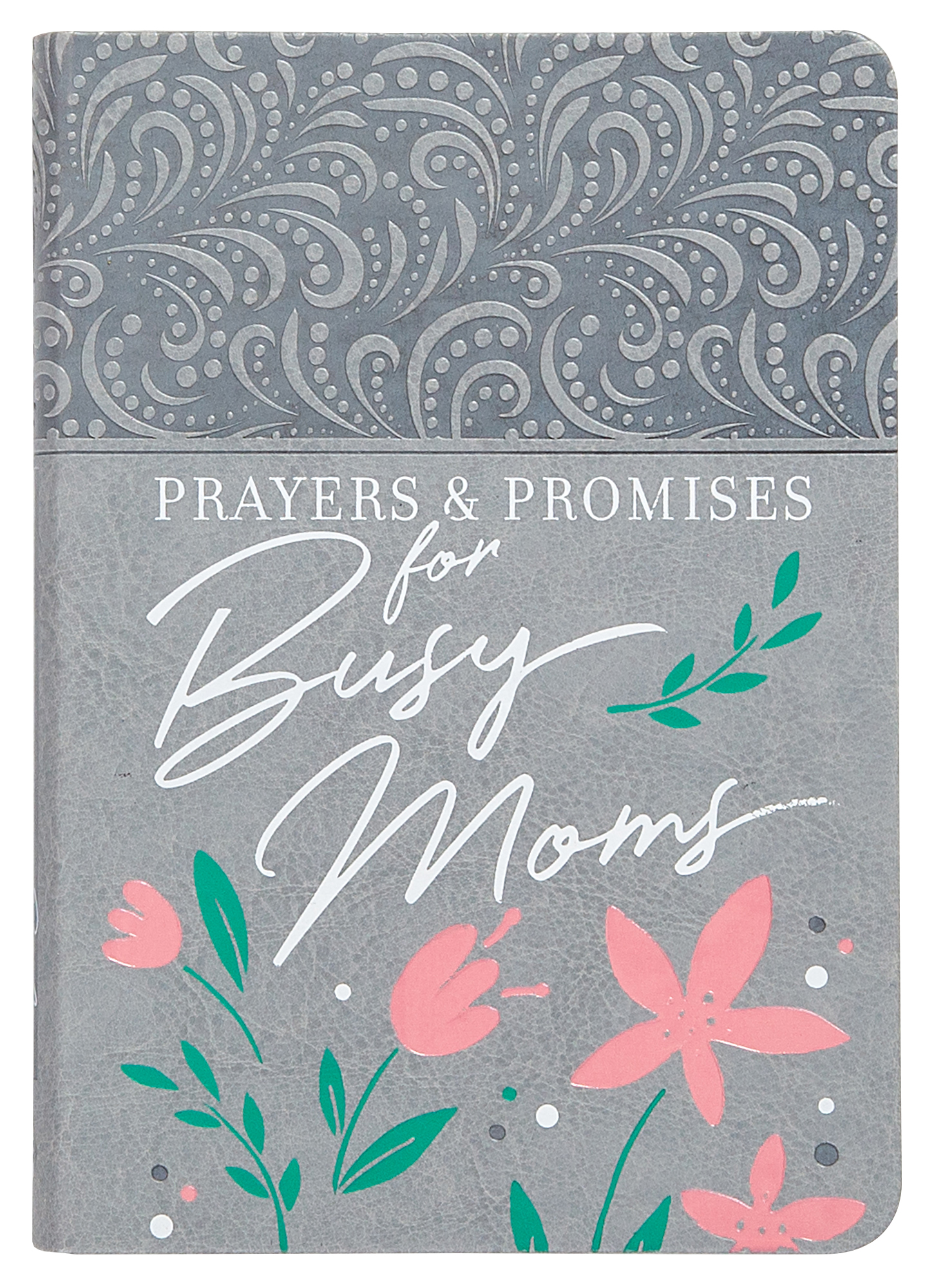 Prayers & Promises For Busy Moms | Koorong