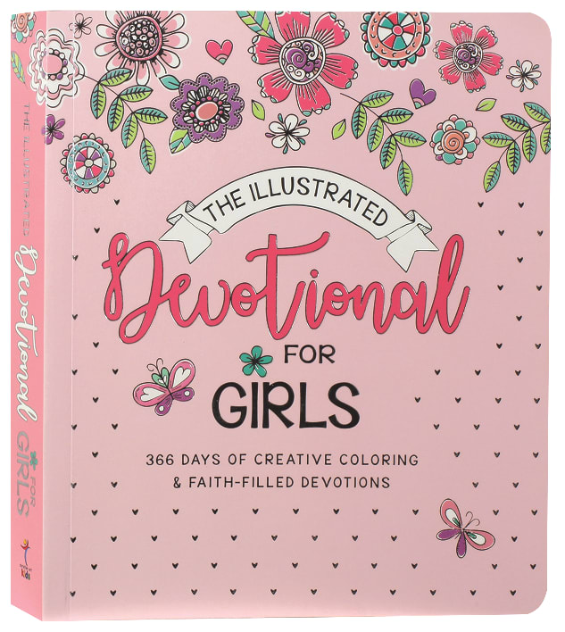 The Illustrated Devotional For Girls: 366 Devotions & Colouring in ...
