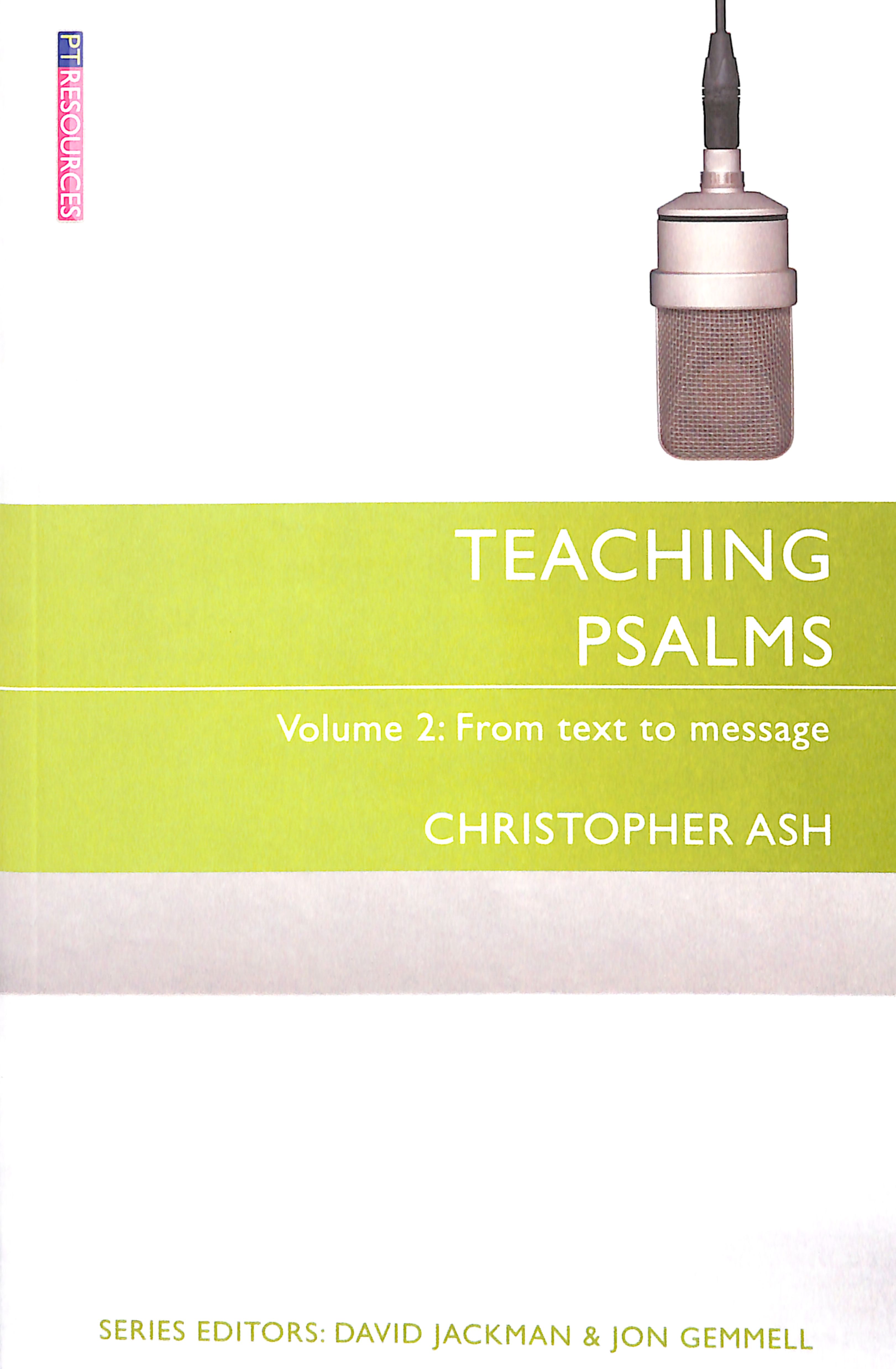 Teaching Psalms (Volume 2) (Proclamation Trust's "Preaching The Bible ...