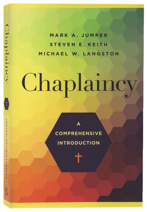 Chaplaincy: A Comprehensive Introduction | Koorong