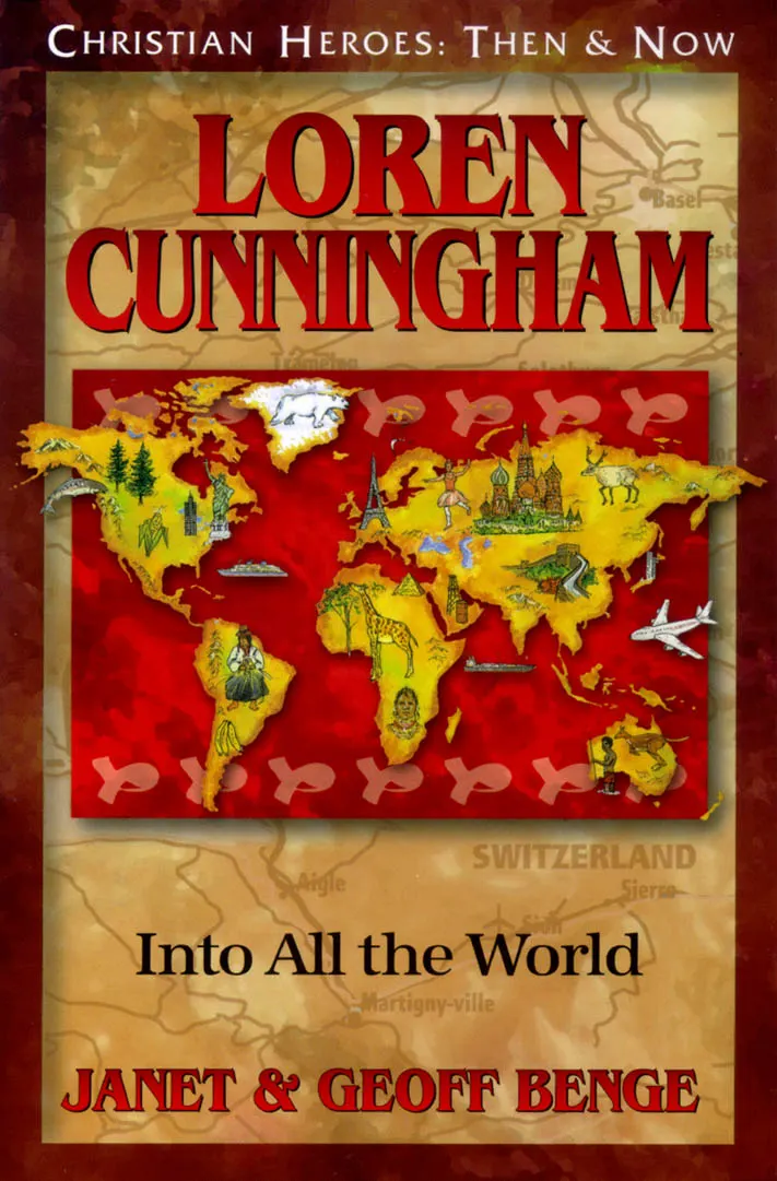 Loren Cunningham (Christian Heroes Then & Now Series) | Koorong