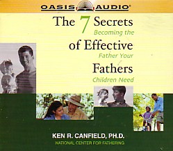 The 7 Secrets of Effective Fathers | Koorong