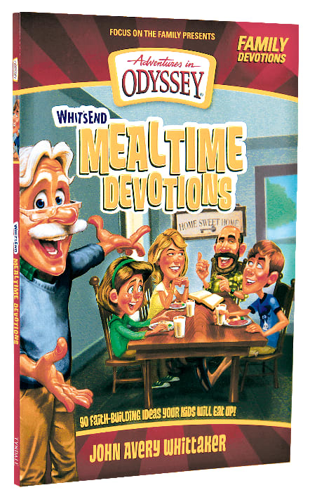 Aio: Whit's End Mealtime Devotions (Adventures In Odyssey Imagination ...