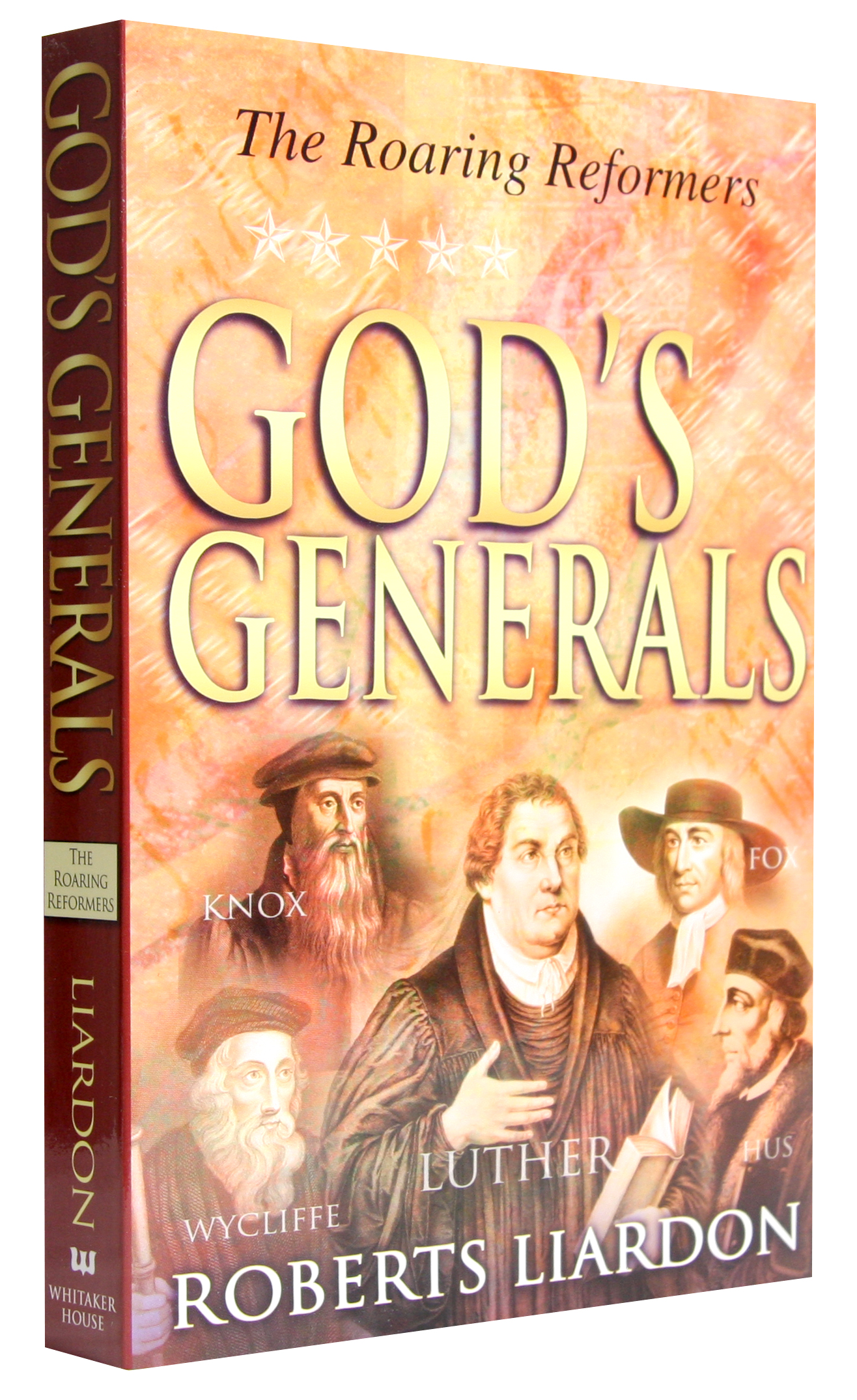The Roaring Reformers (God's Generals Series) | Koorong