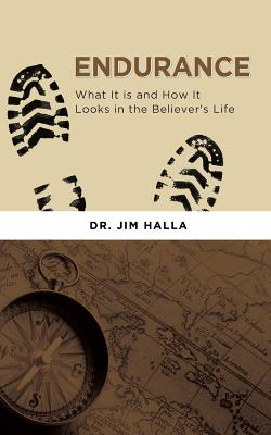 Endurance: What It is and How It Looks in a Believer's Life | Koorong