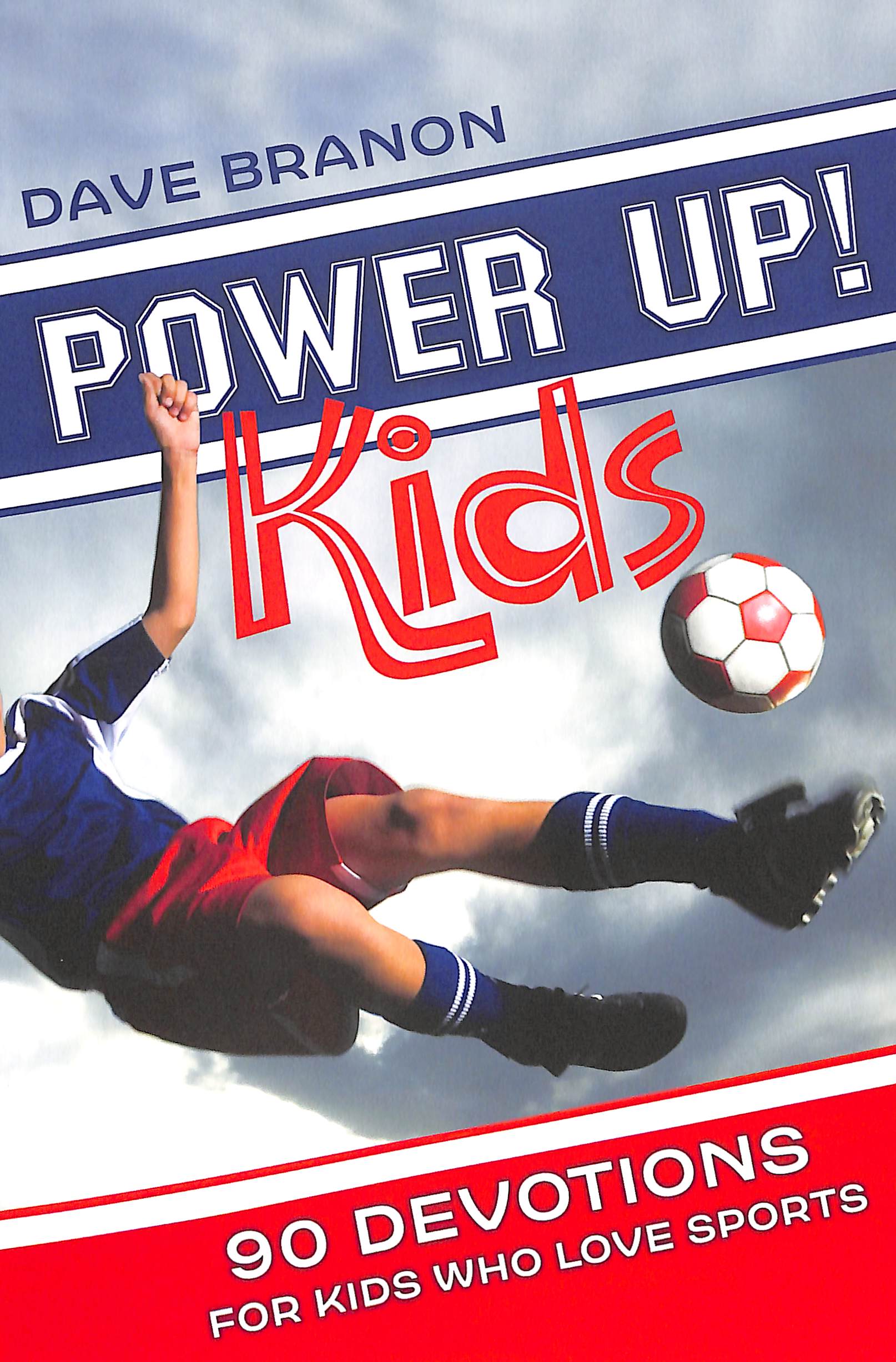Power Up! Kids (Power Up! Devotional Series) | Koorong