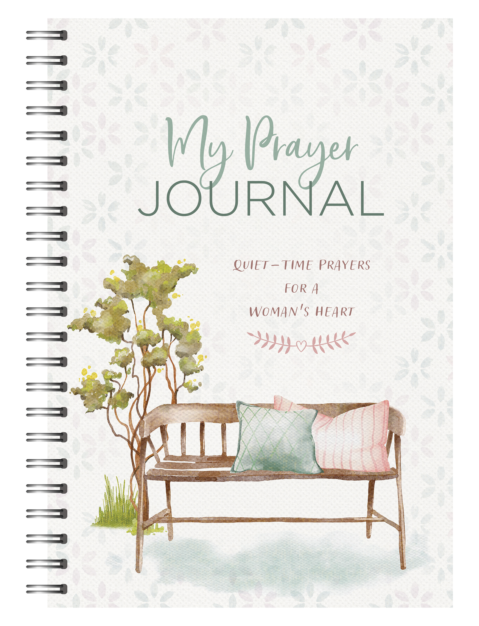 My Prayer Journal: Quiet-Time Prayers for a Woman's Heart | Koorong