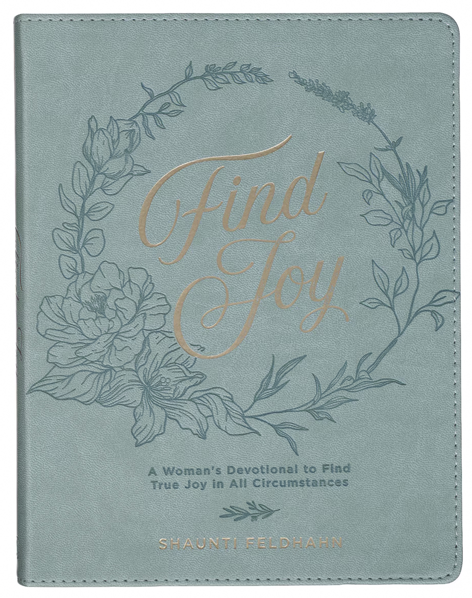 Find Joy: A Woman's Devotional to Find True Joy in All Circumstances ...