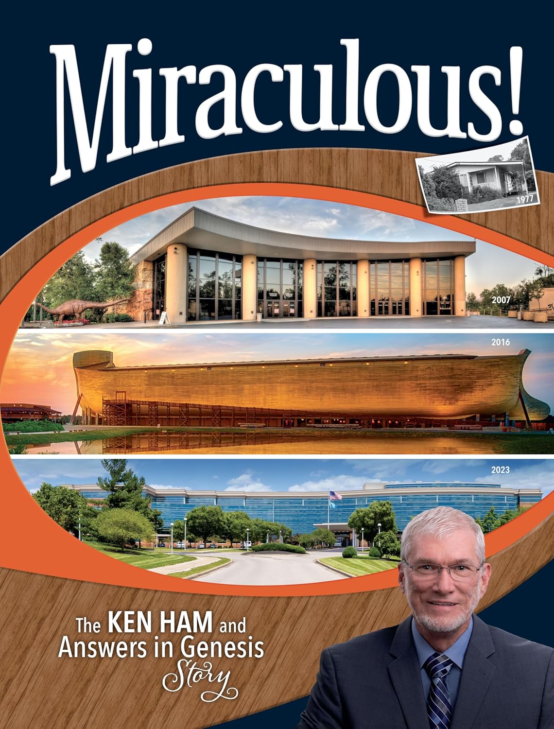 Miraculous!: The Ken Ham and Answers in Genesis Story | Koorong