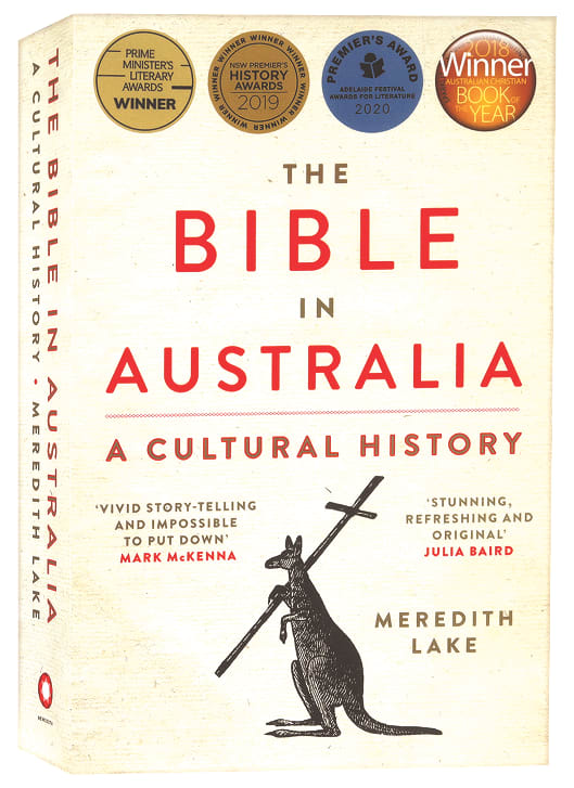 The Bible in Australia: A Cultural History (Second Edition) | Koorong