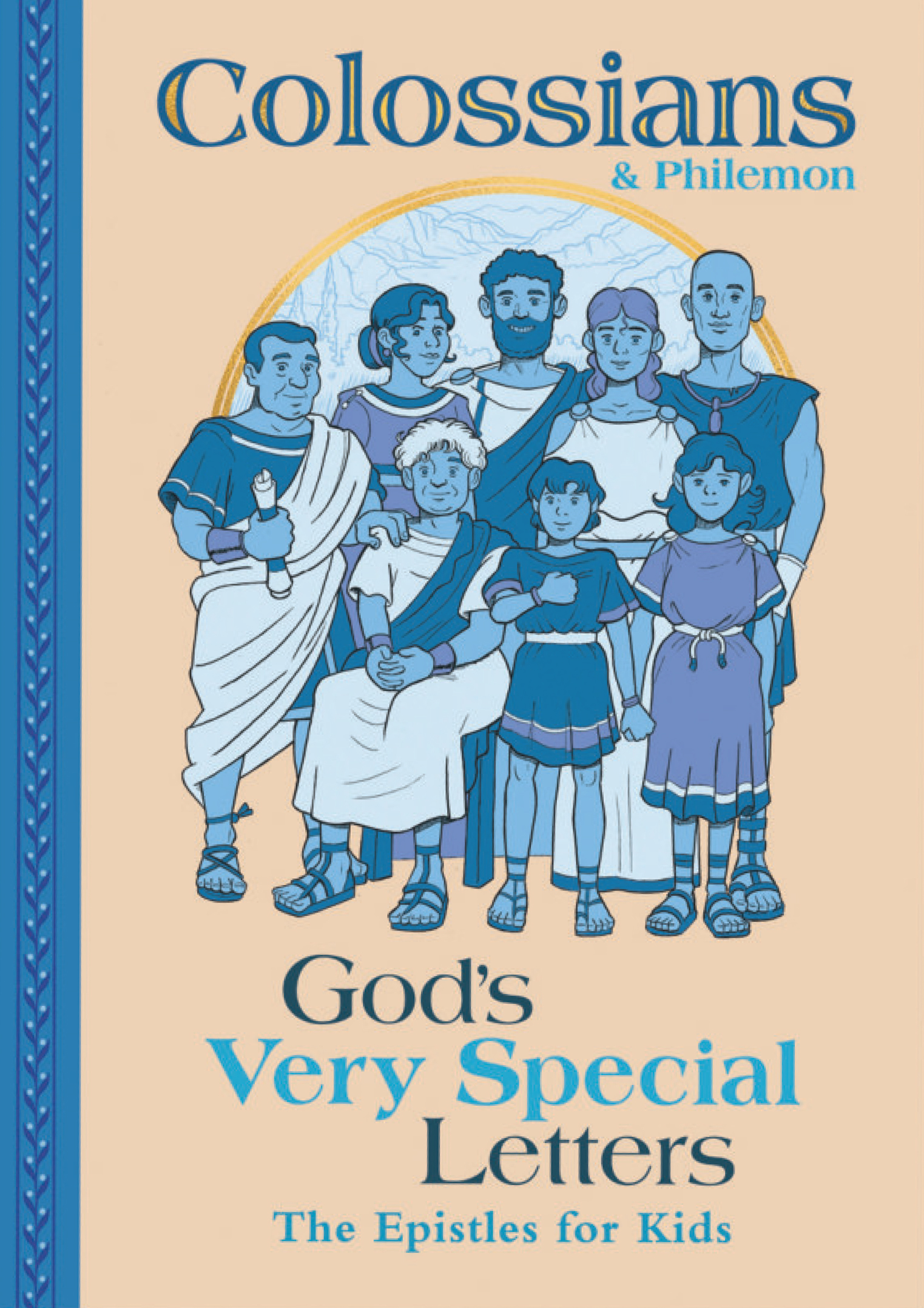 Colossians & Philemon: God's Very Special Letters - The Epistles for ...