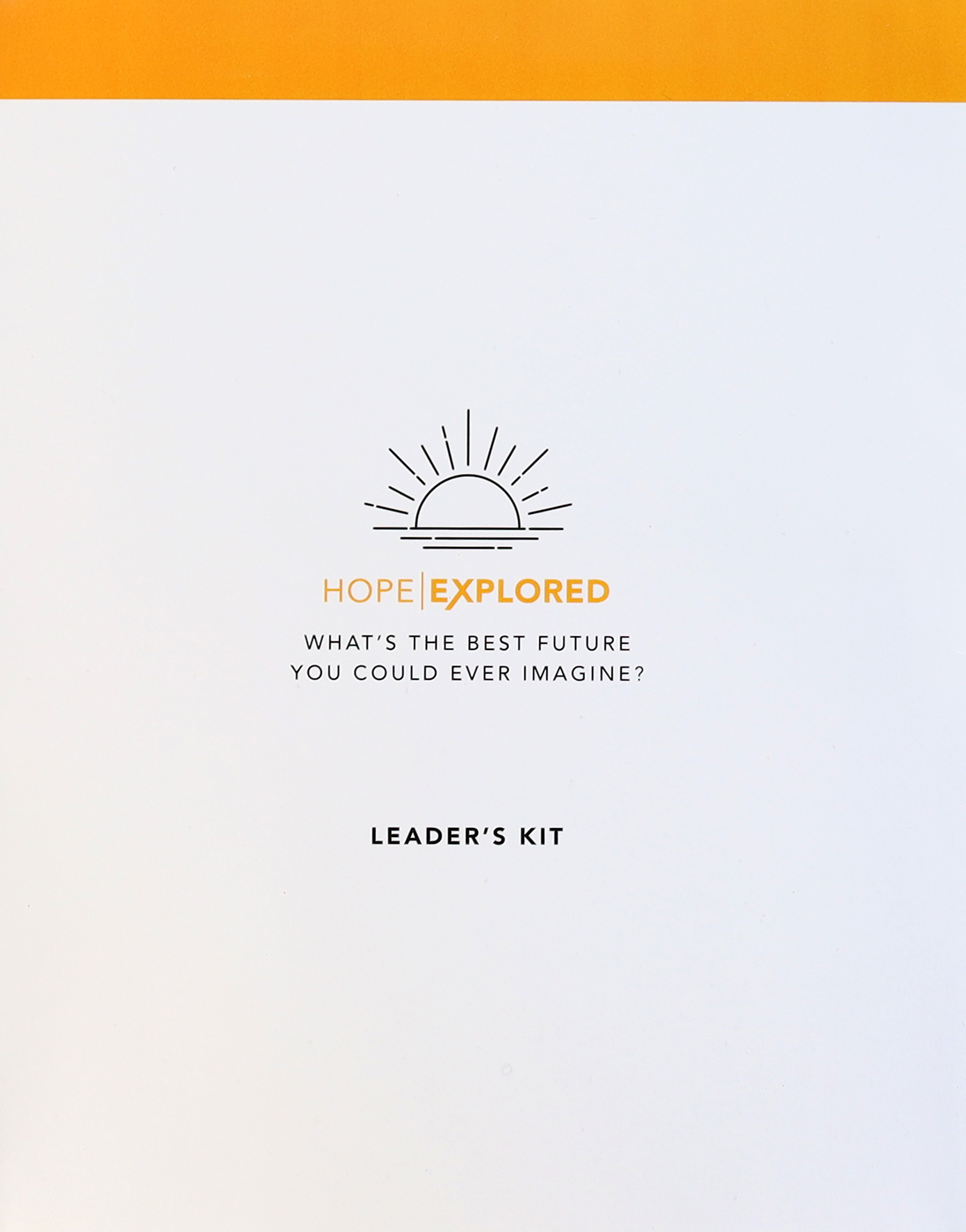 Hope Explored Leader's Kit (Hope Explored Series) | Koorong