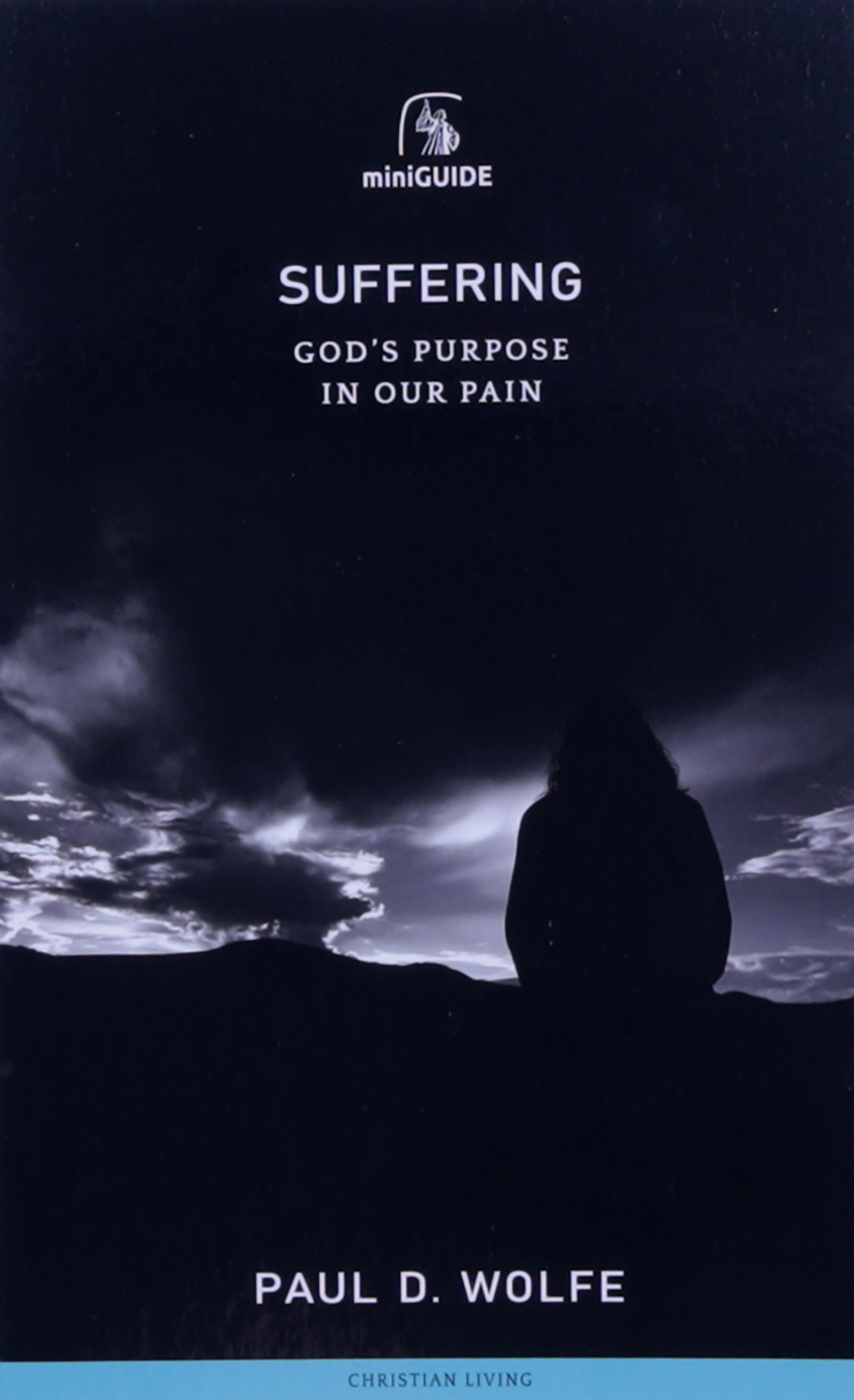Suffering: God's Purpose in Our Pain (Banner Mini-Guides Series) | Koorong