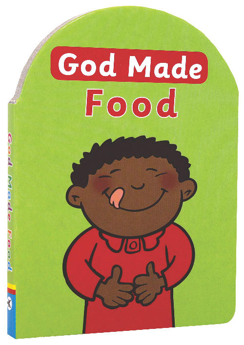 God Made Food (God Made Series) | Koorong