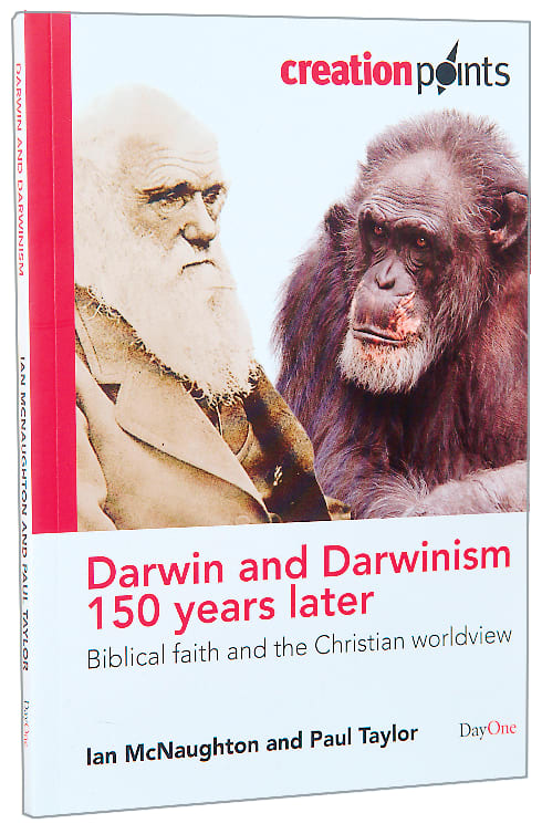 Darwin and Darwinism 150 Years on | Koorong