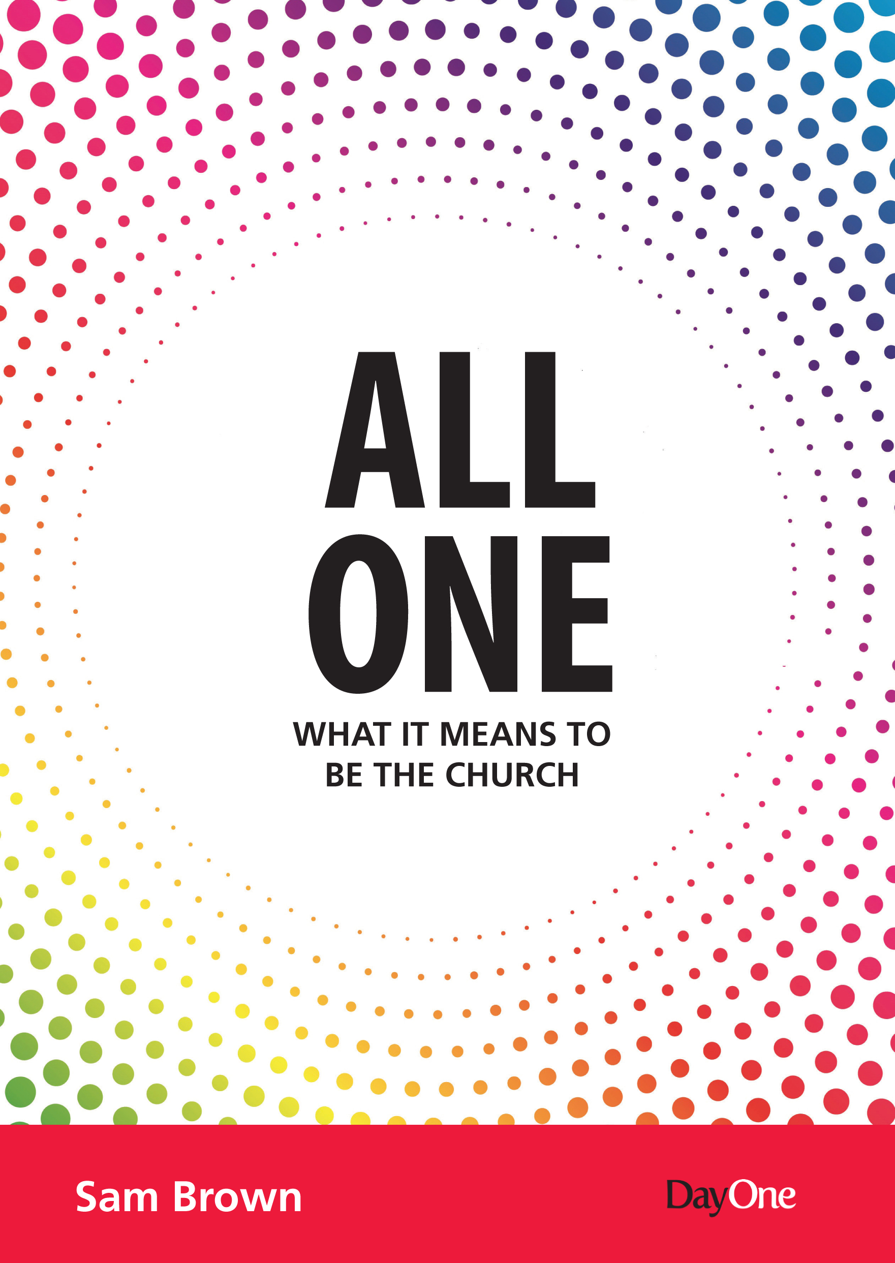 Tfat: All One: What It Means to Be the Church | Koorong