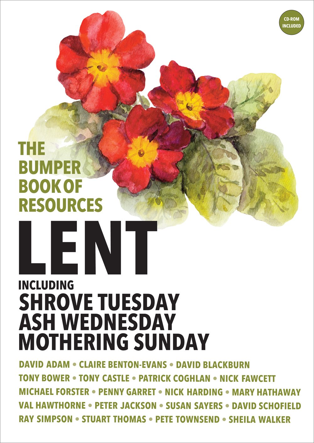 Lent Including Shrove Tuesday, Ash Wednesday and Mothering Sunday ...