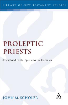 Proleptic Priests | Koorong