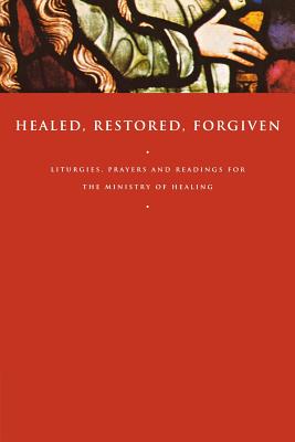 Healed, Restored, Forgiven | Koorong