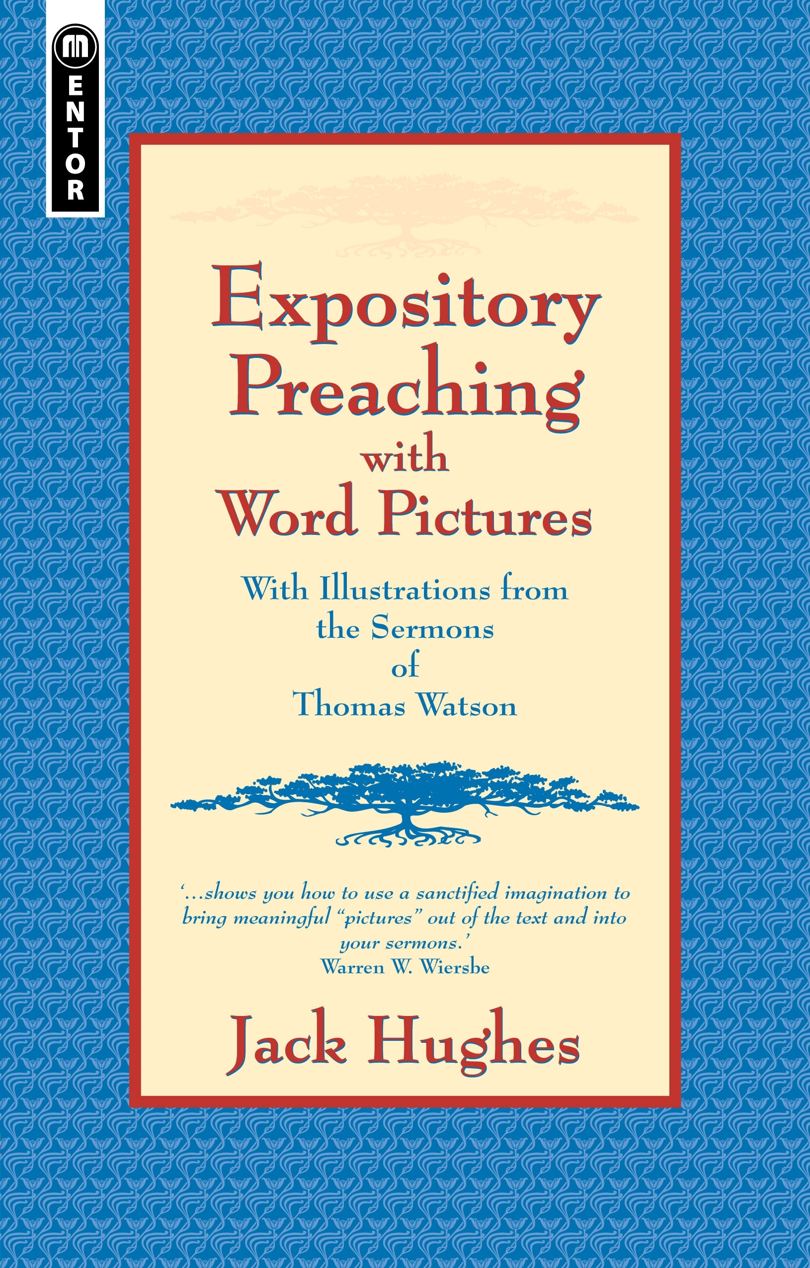 Expository Preaching With Word Pictures | Koorong