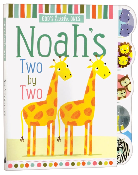 Noah's Two By Two (God's Little One's Series) | Koorong