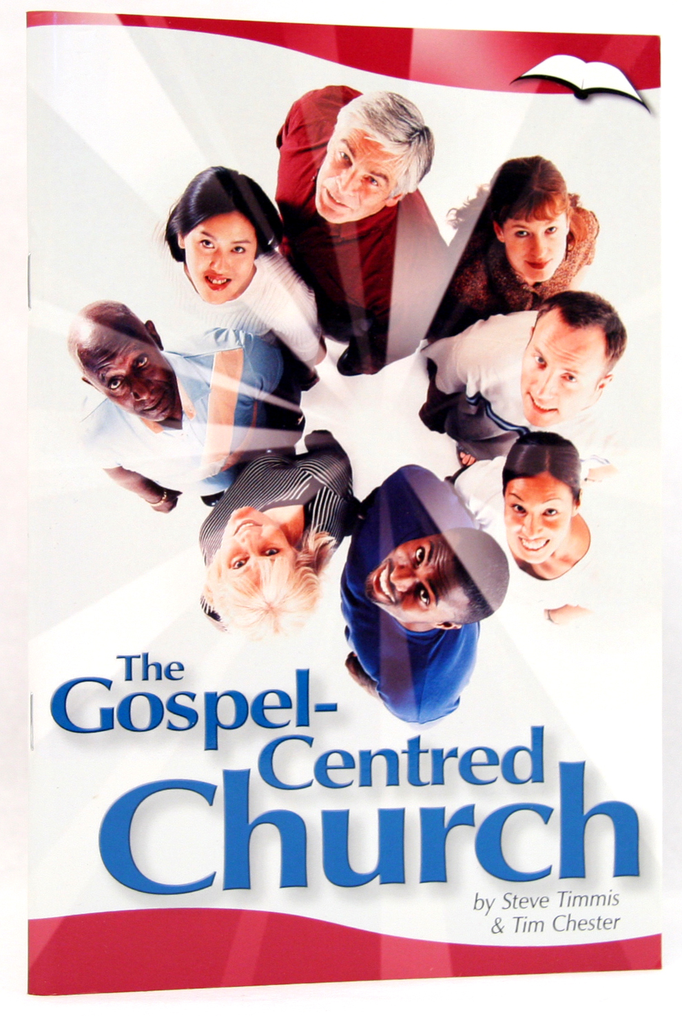 Becoming the Community God Wants You to Be (Gospel Centred Series ...
