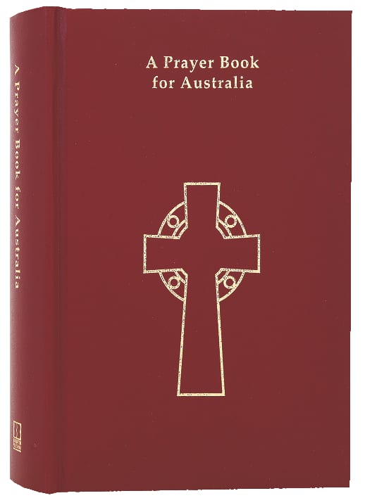Prayer Book For Australia Complete Text Edition (Red) (Anglican Prayer ...
