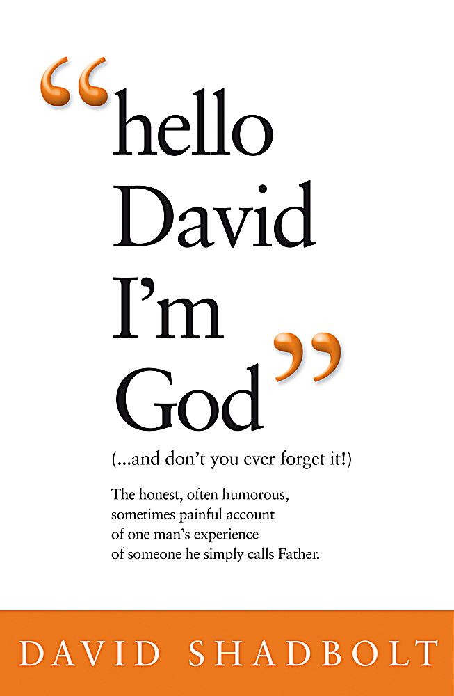 Hello David I'm God (...and Don't You Ever Forget It) | Koorong