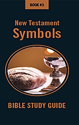 New Testament Symbols (Bible Class Notes Series) | Koorong
