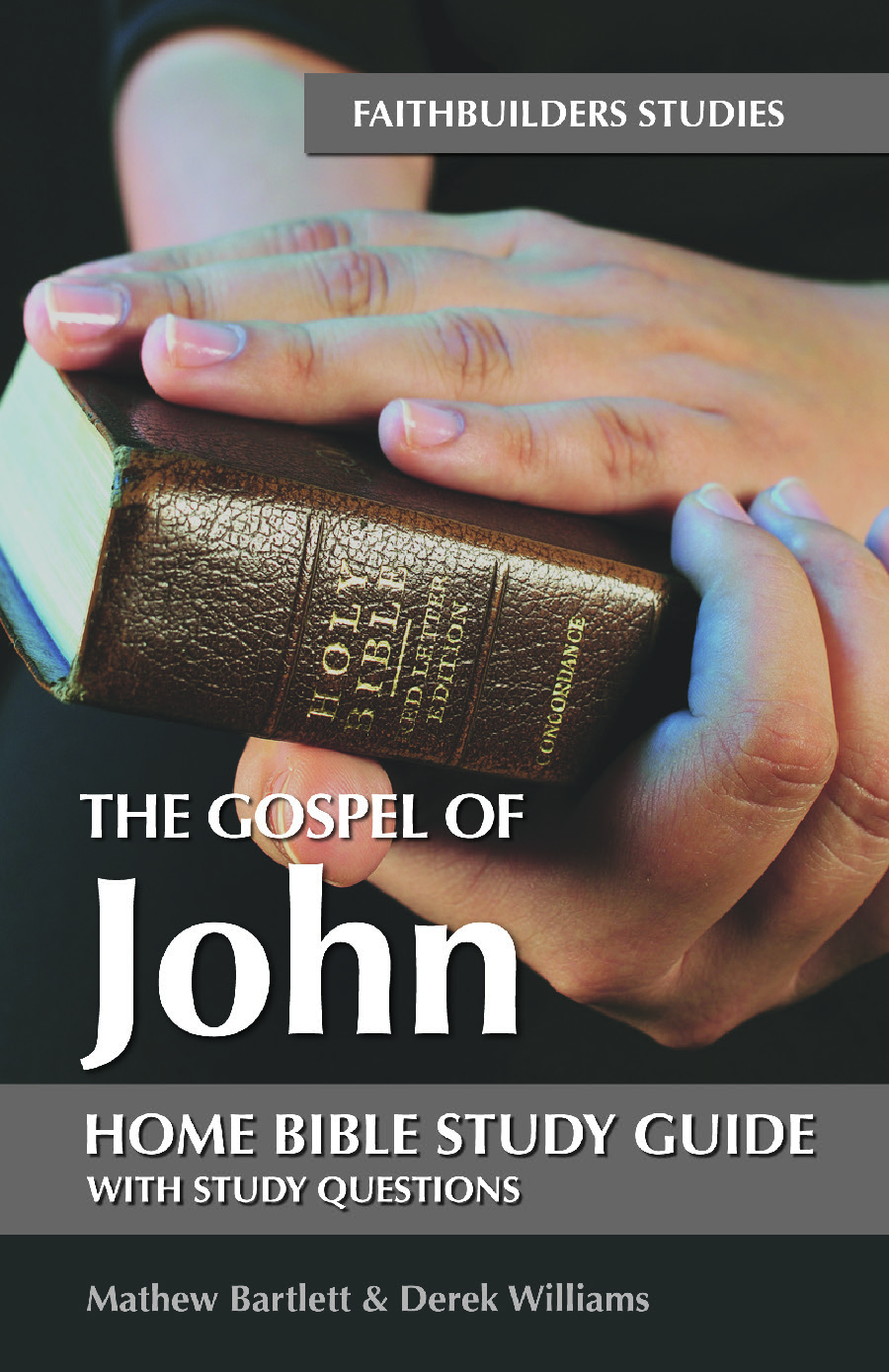 The Gospel of John (Bible Study Guide) | Koorong