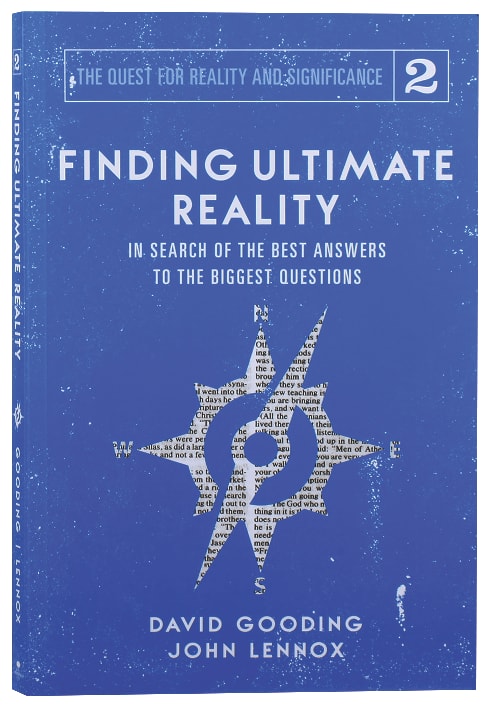 Finding Ultimate Reality: In Search of the Best Answers to the Biggest ...