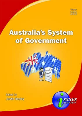 Australia's System of Government (#283 in Issues In Society Series ...